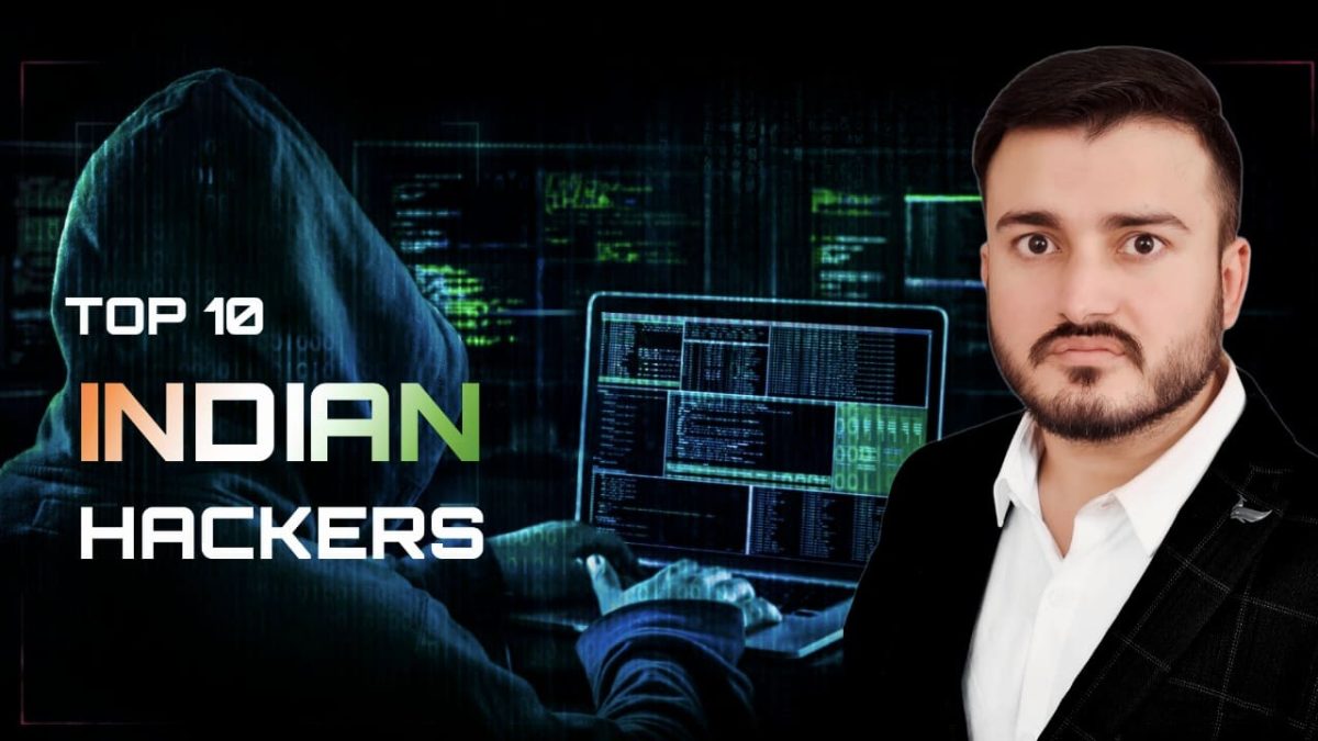Top 10 Hackers in India